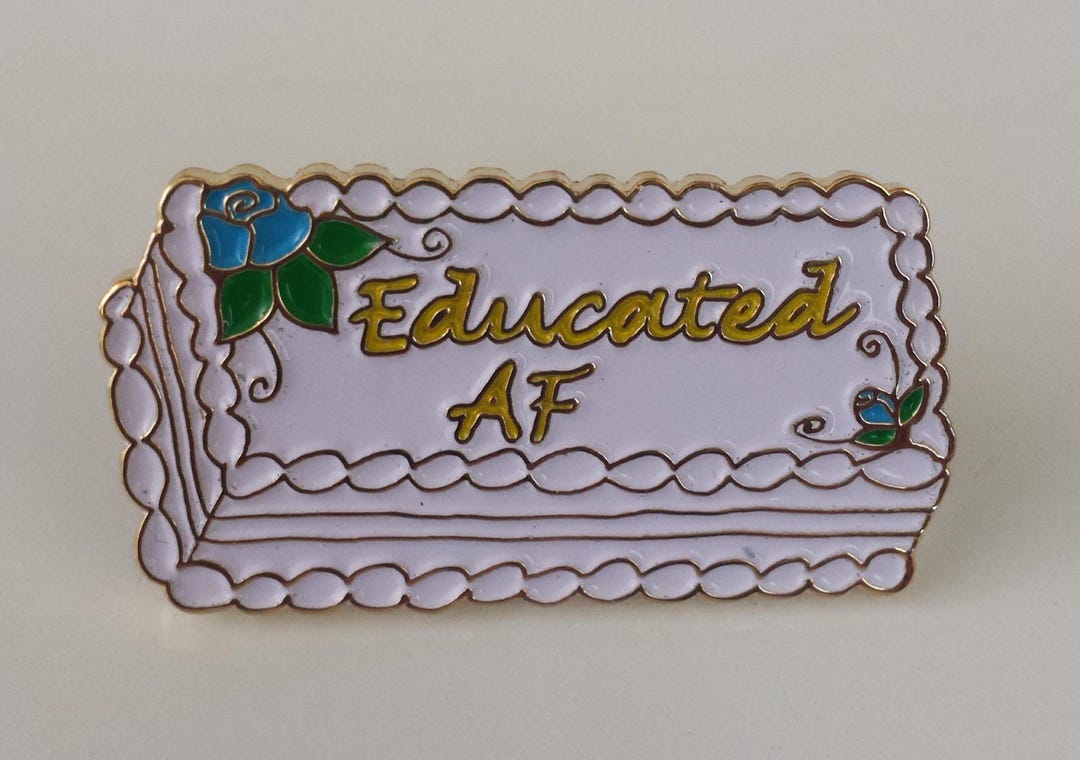 Educated AF Cake Enamel Pin Blue/yellow - Etsy