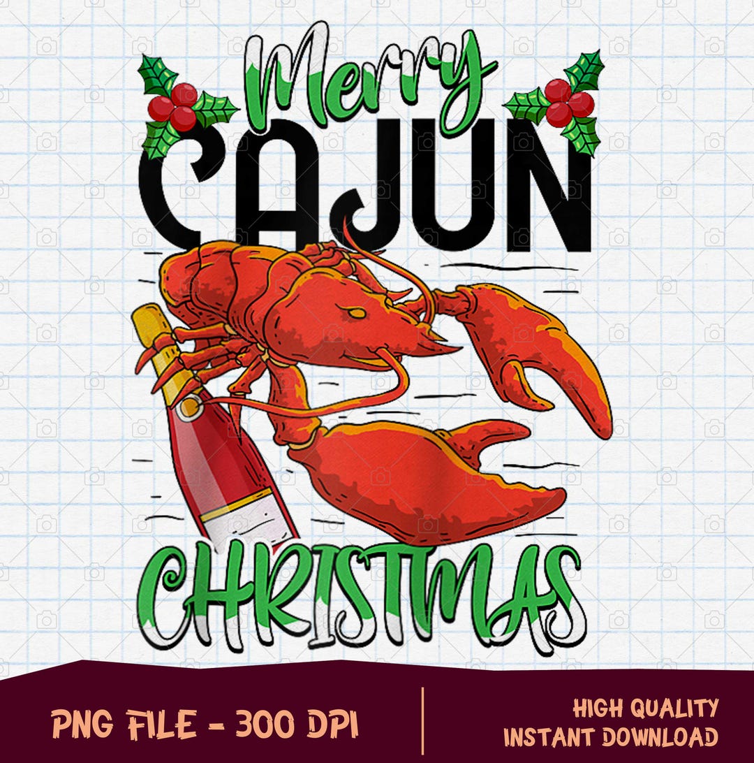 Merry Cajun Christmas Png, Christmas Sublimation Design, Funny ...