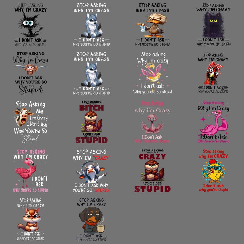 Stop Asking Why I’m Crazy PNG – Funny Sarcastic Quote Clipart, Retro ...