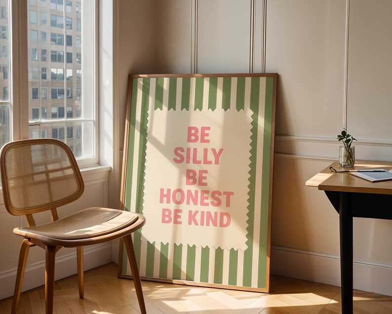 Be Silly Be Honest Be Kind Print – Soft Retro Sage Quote Print - Etsy