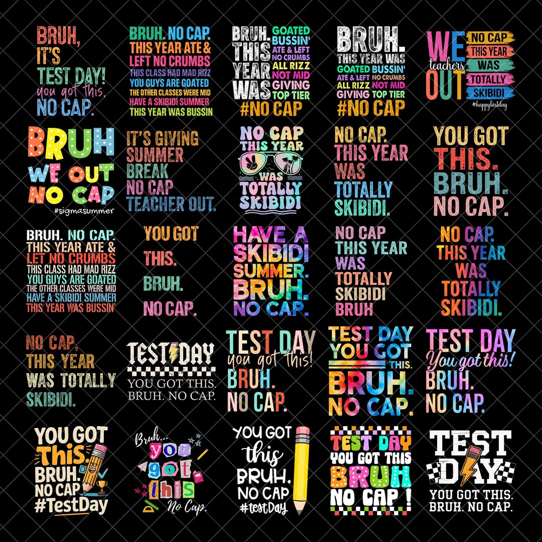 Bruh No Cap Png, Funny Gen A Slang Teachers Happy Last Day of School ...