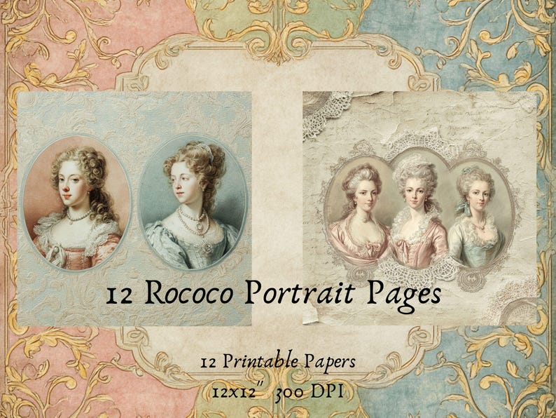 Rococo Portrait Printable Paper Pack | 12 Vintage 12x12 Pages With 18th ...