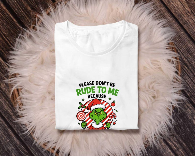 Christmas Mean Guy Please Dont Be Rude to Me SVG Png,green Mean Guy ...