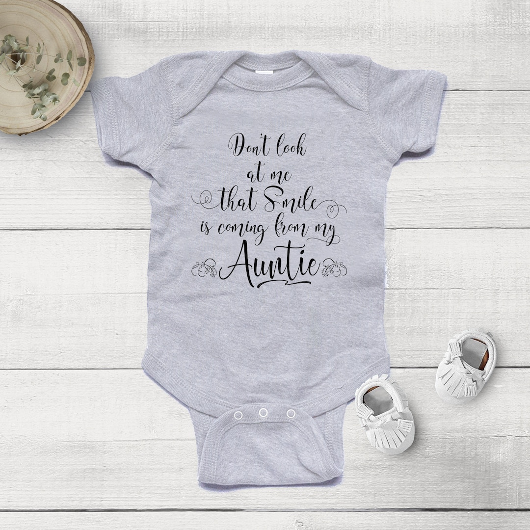 That Smile is Coming From My Auntie Baby Bodysuit, Aunt Baby Gift ...