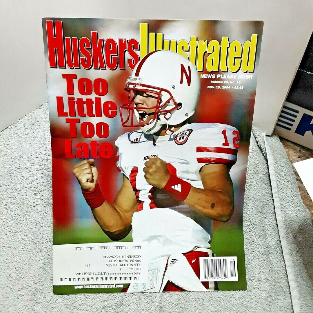 Nebraska Cornhuskers Huskers Illustrated November 13 2004 Joe Dailey ...