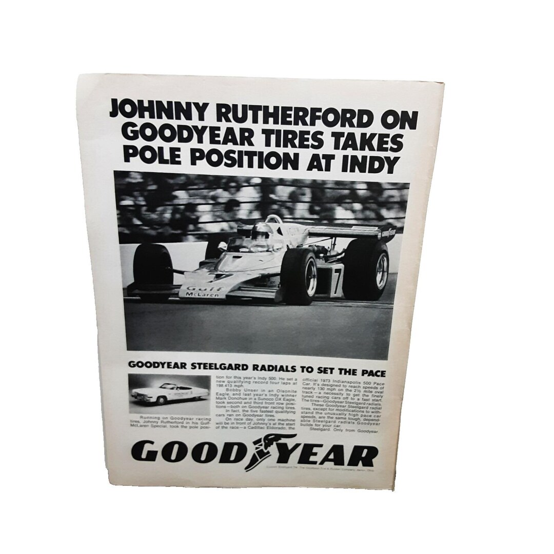 1973 Johnny Rutherford Indy 500 Racing Goodyear Original Print Ad - Etsy
