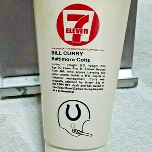 Vintage Bill Curry Baltimore Colts 1972 7/11 7-11 Plastic Slurpee Cup ...