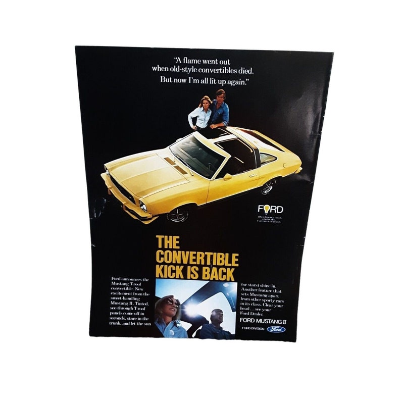 1977 Ford Mustang II Convertible Kick is Back Original Vintage Print Ad ...