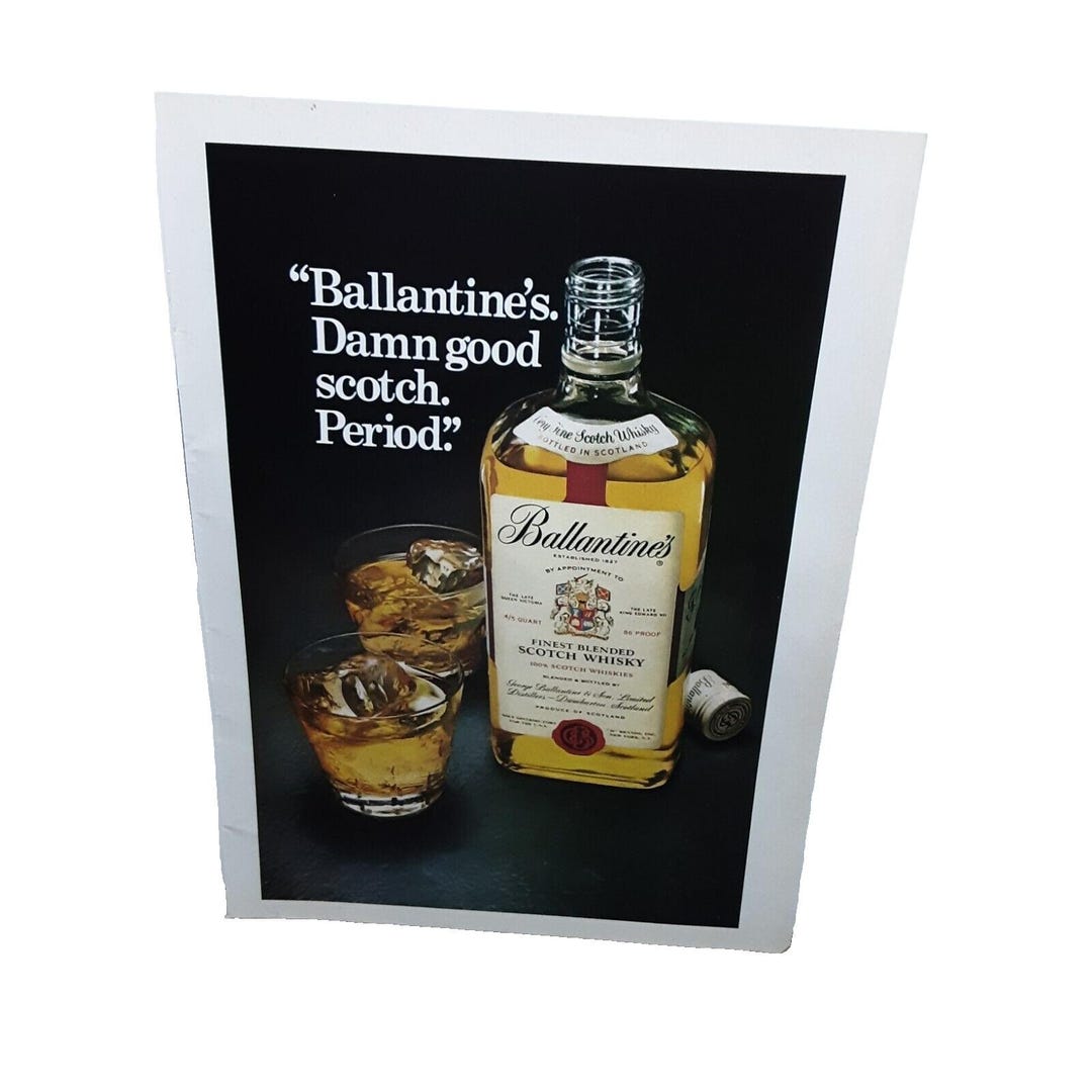 1977 Ballantines Scotch Whisky Damn Good Period Original Print Ad ...