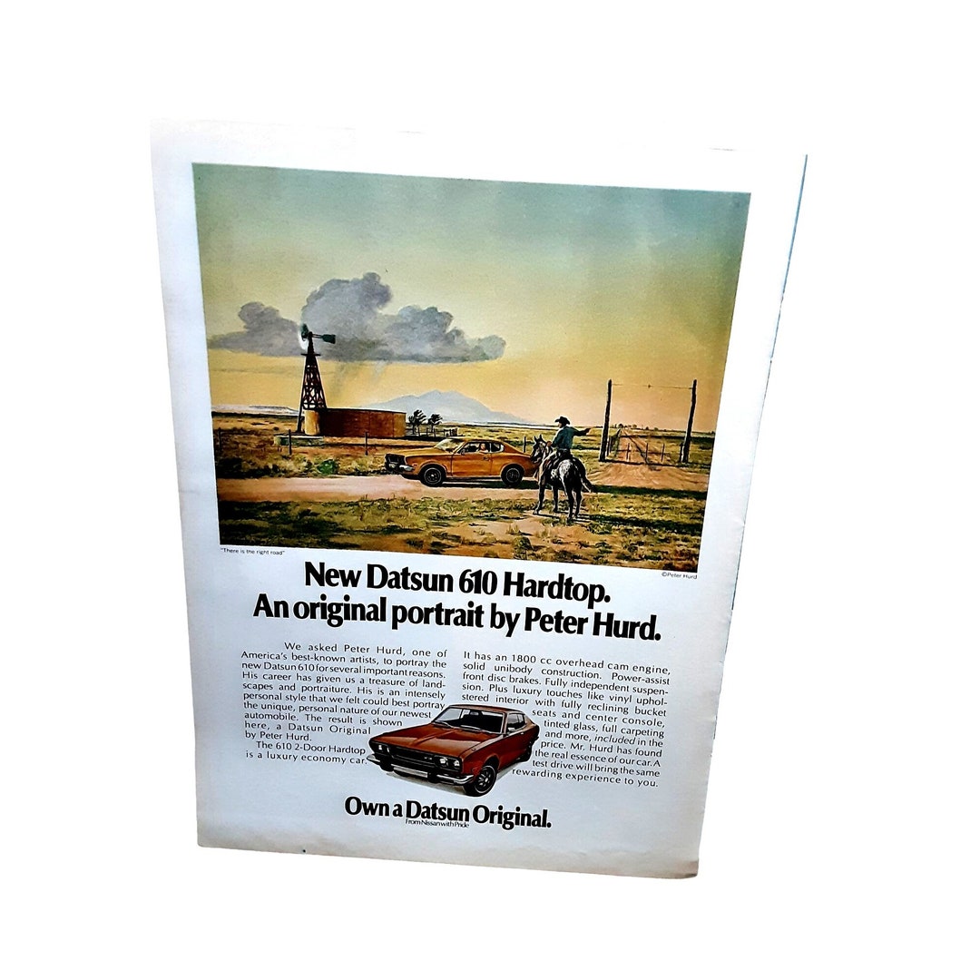 1973 Datsun 610 Hardtop Peter Hurd Portrait Print Ad Vintage 70s - Etsy