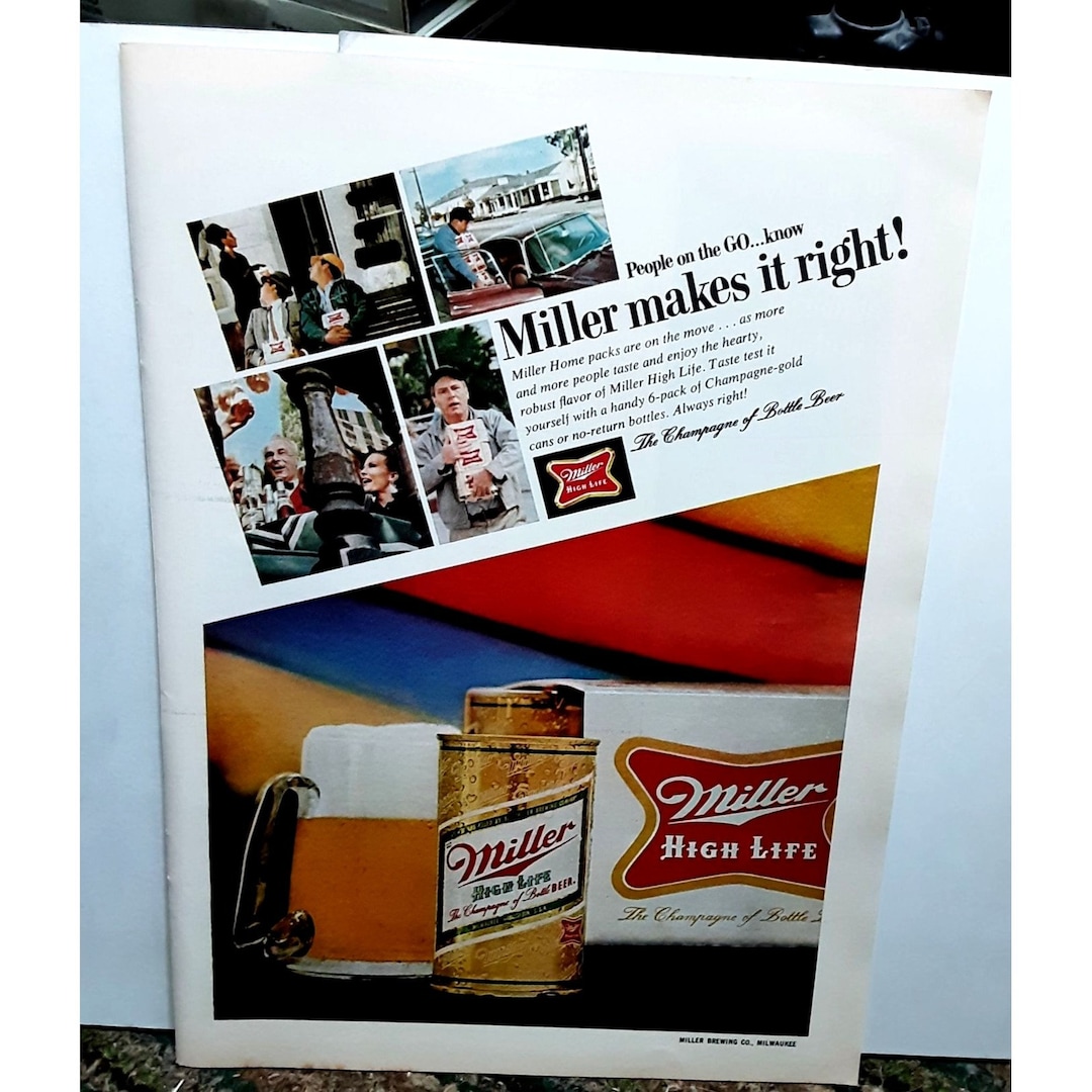 1968 Miller High Life Beer Miller Makes It Right Original Print Ad 60s ...