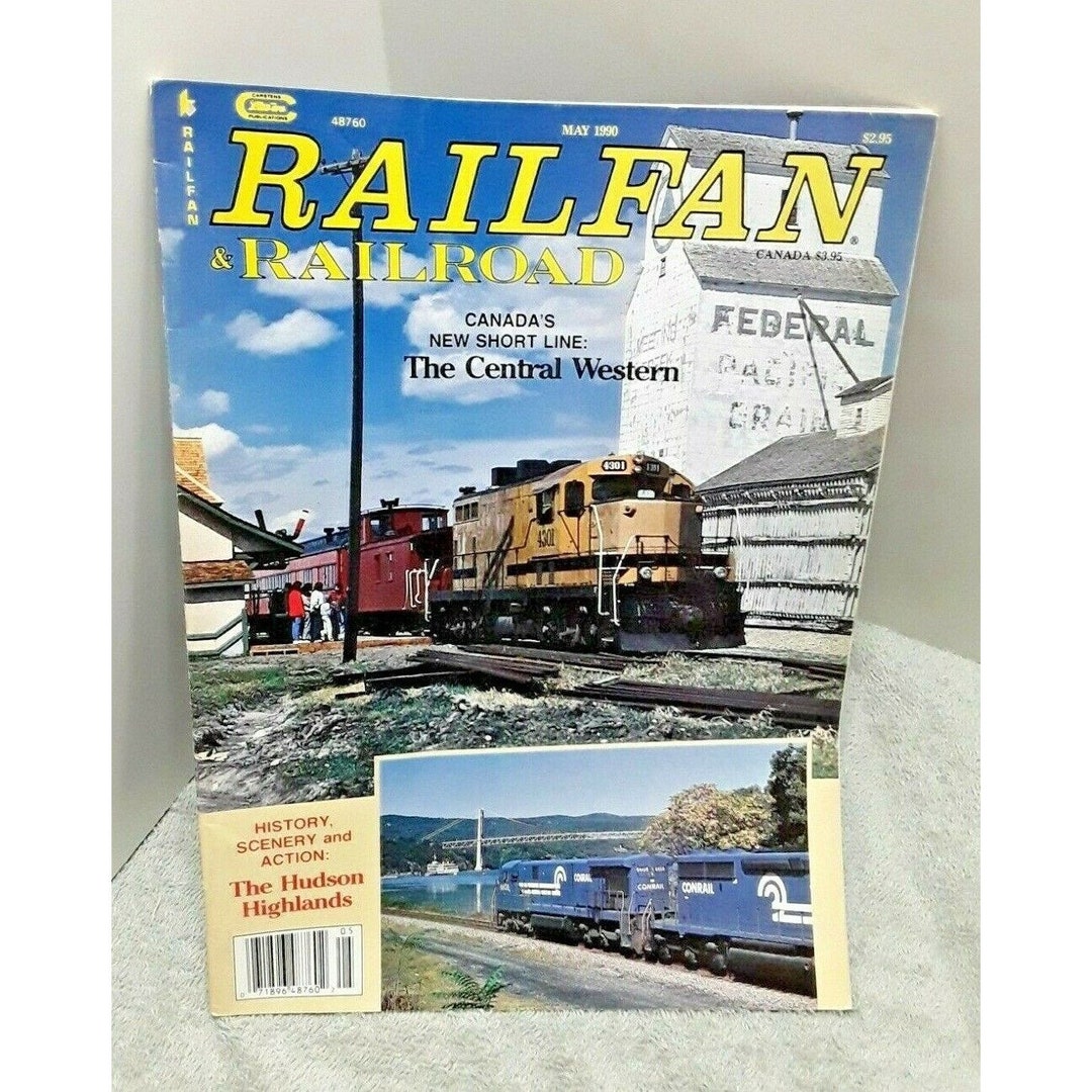 Railran & Railroad Magazine May 1990 Central Western Hudson Highlands ...