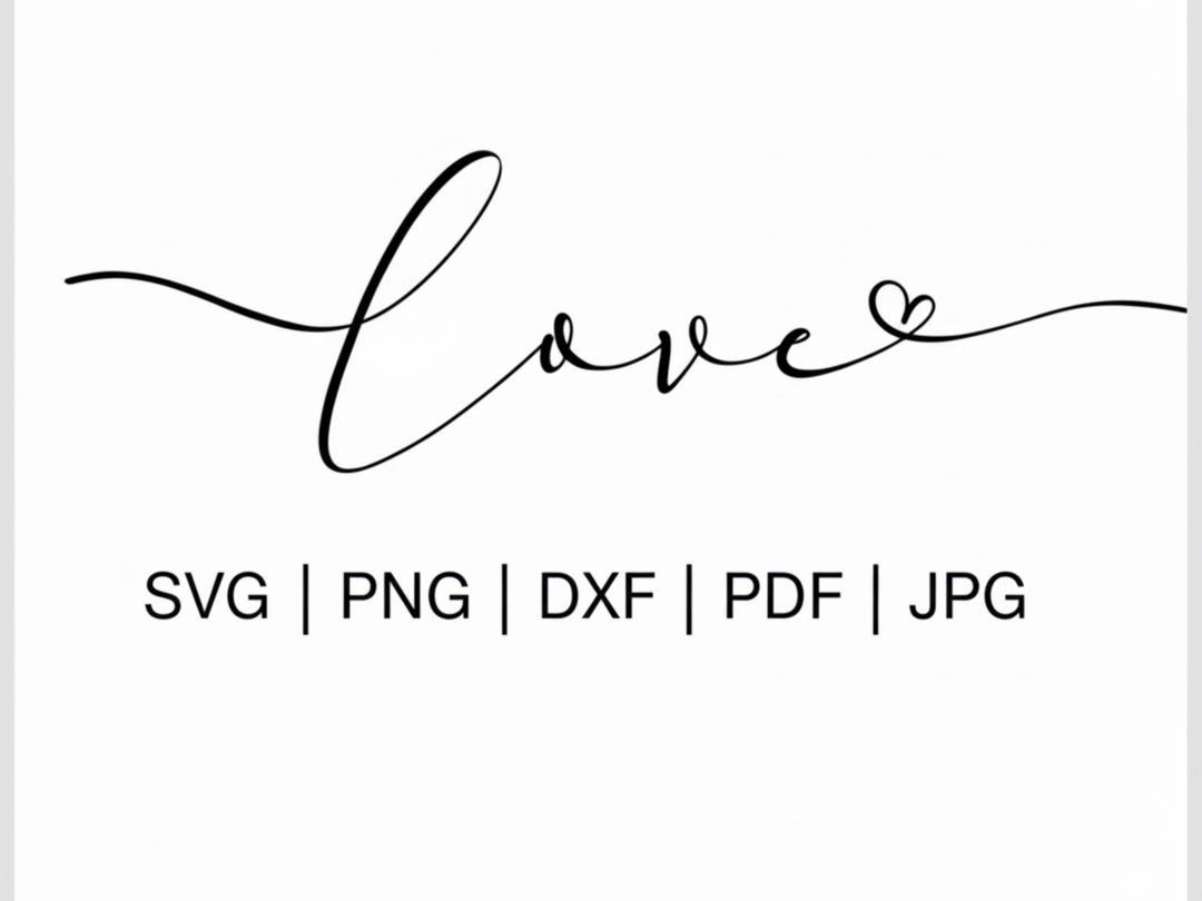 Love Script Heart SVG – Cricut, Sublimation Cut Files (digital Download ...