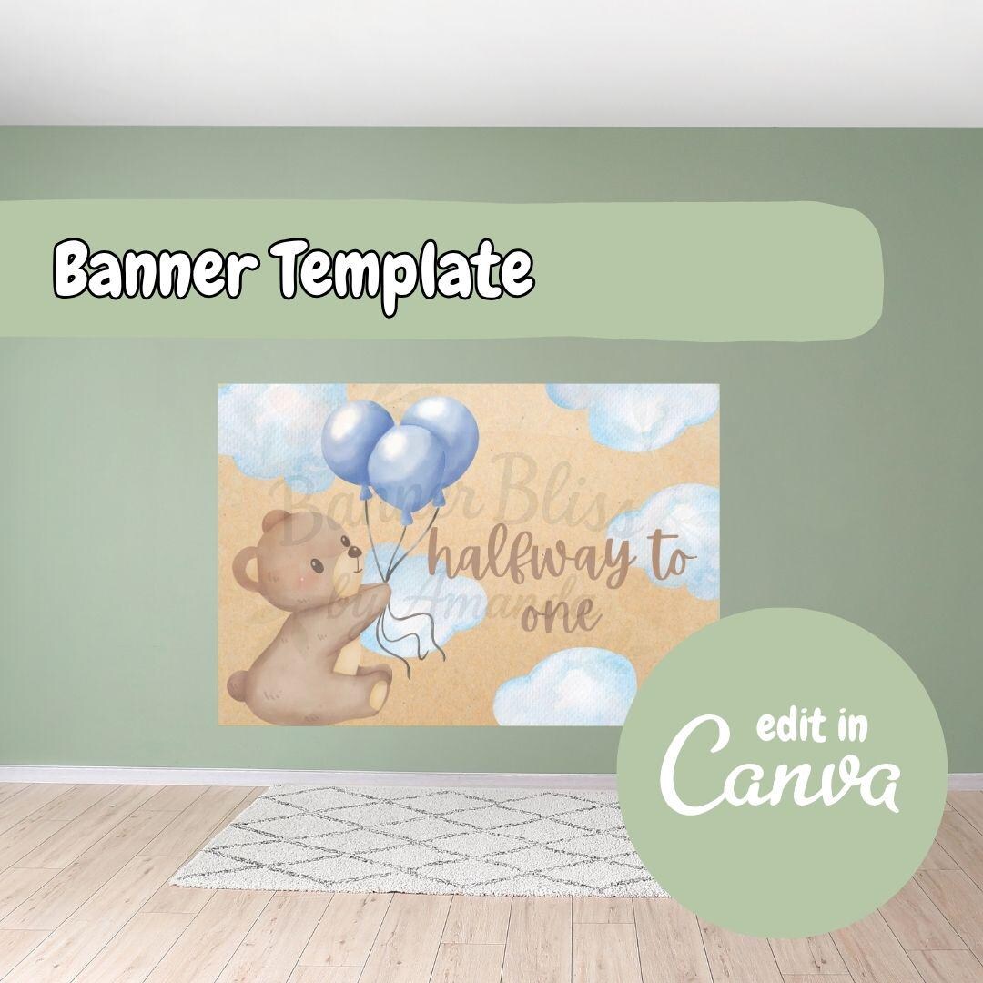 Halfway to One Template, Six Months, Banner Canva Templates, Canva Mock ...