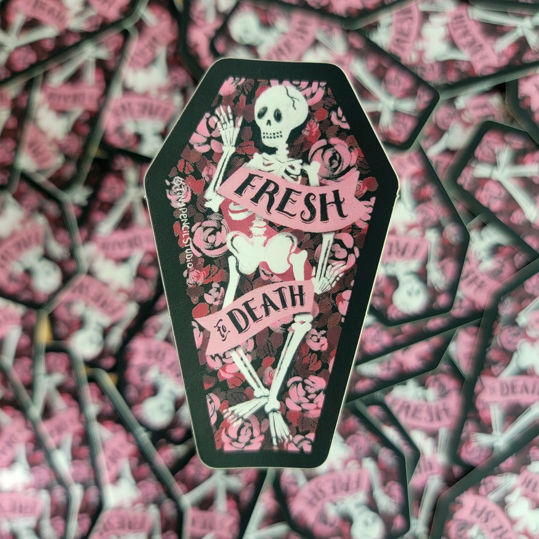 Fresh to Death Floral Skeleton Coffin Weatherproof Vinyl Sticker ...