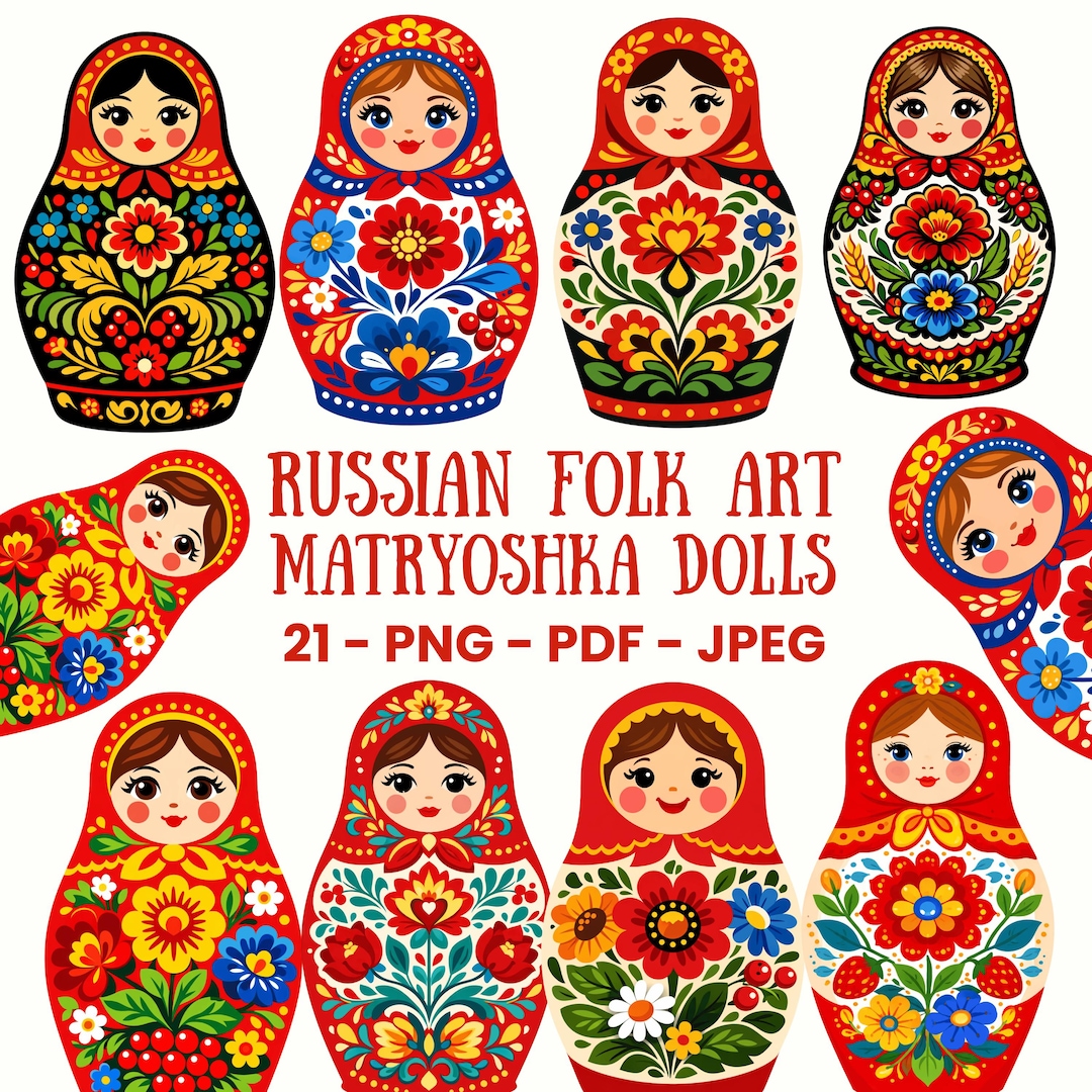 Russian Folk Art, Matryoshka Dolls, Nesting Dolls, PNG JPEG PDF With ...