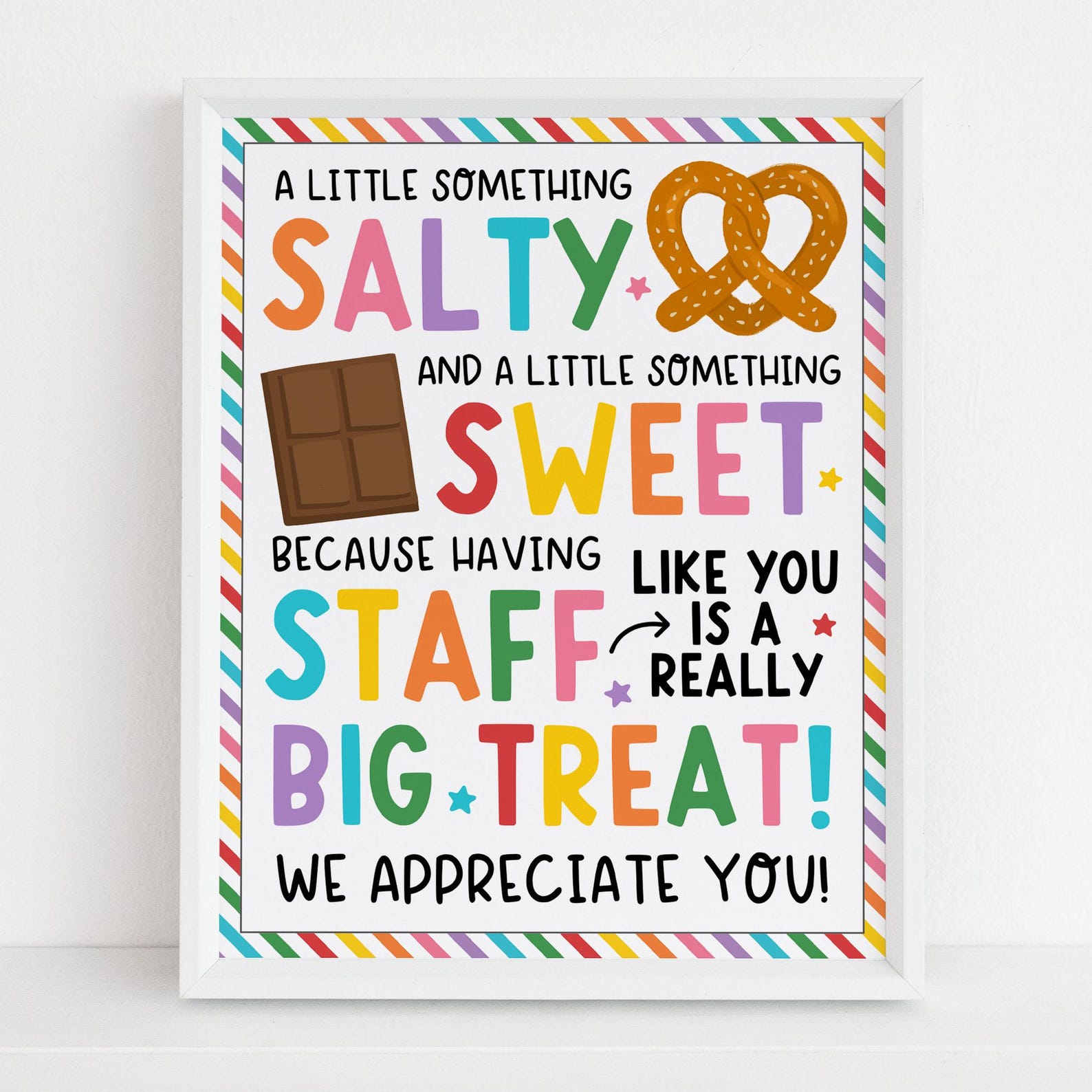 Sweet and Salty Appreciation Sign, Chocolate Pretzel Teacher and Staff ...