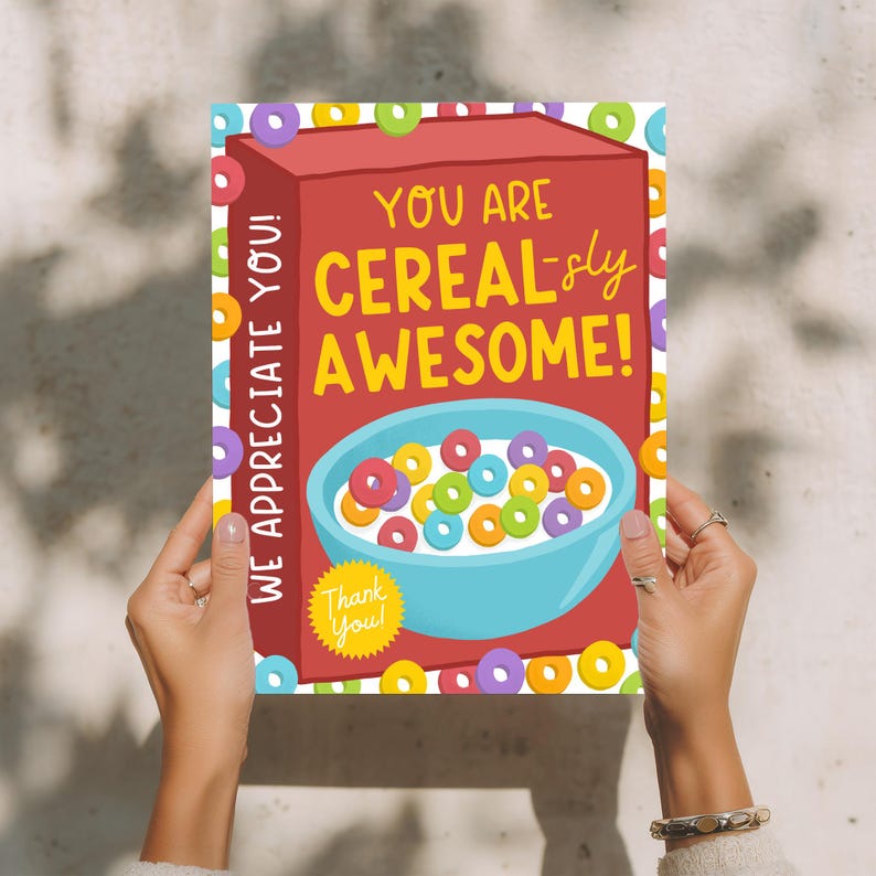 Cereal Teacher and Staff Appreciation Week Day Sign, Cerealsly Awesome ...