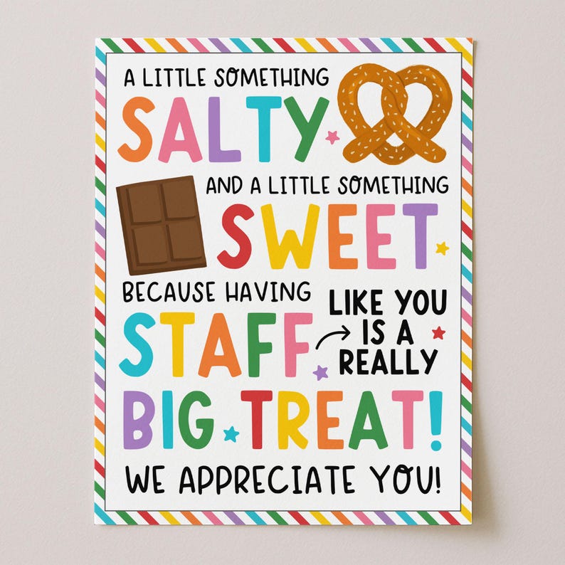 Sweet and Salty Appreciation Sign, Chocolate Pretzel Teacher and Staff ...