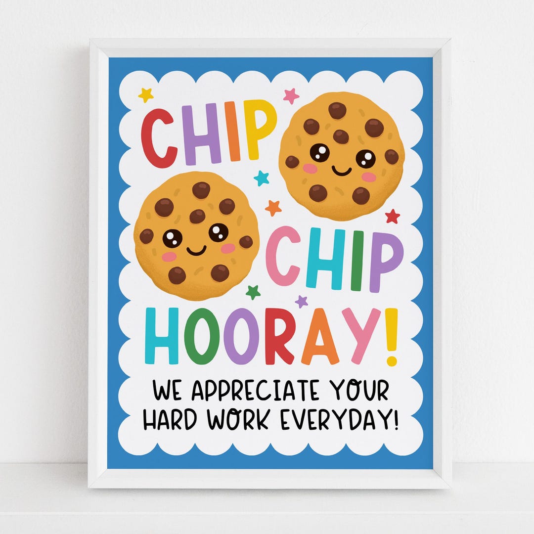 Cookie Appreciation Sign, Chip Chip Hooray Cookie Table Sign for ...