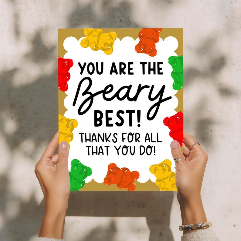 Gummy Bear Teacher and Staff Appreciation Week Day Sign, You Are the ...