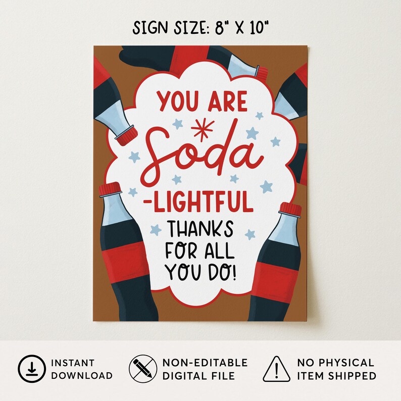Soda Pop Teacher and Staff Appreciation Week Day Sign, Soda-lightful ...
