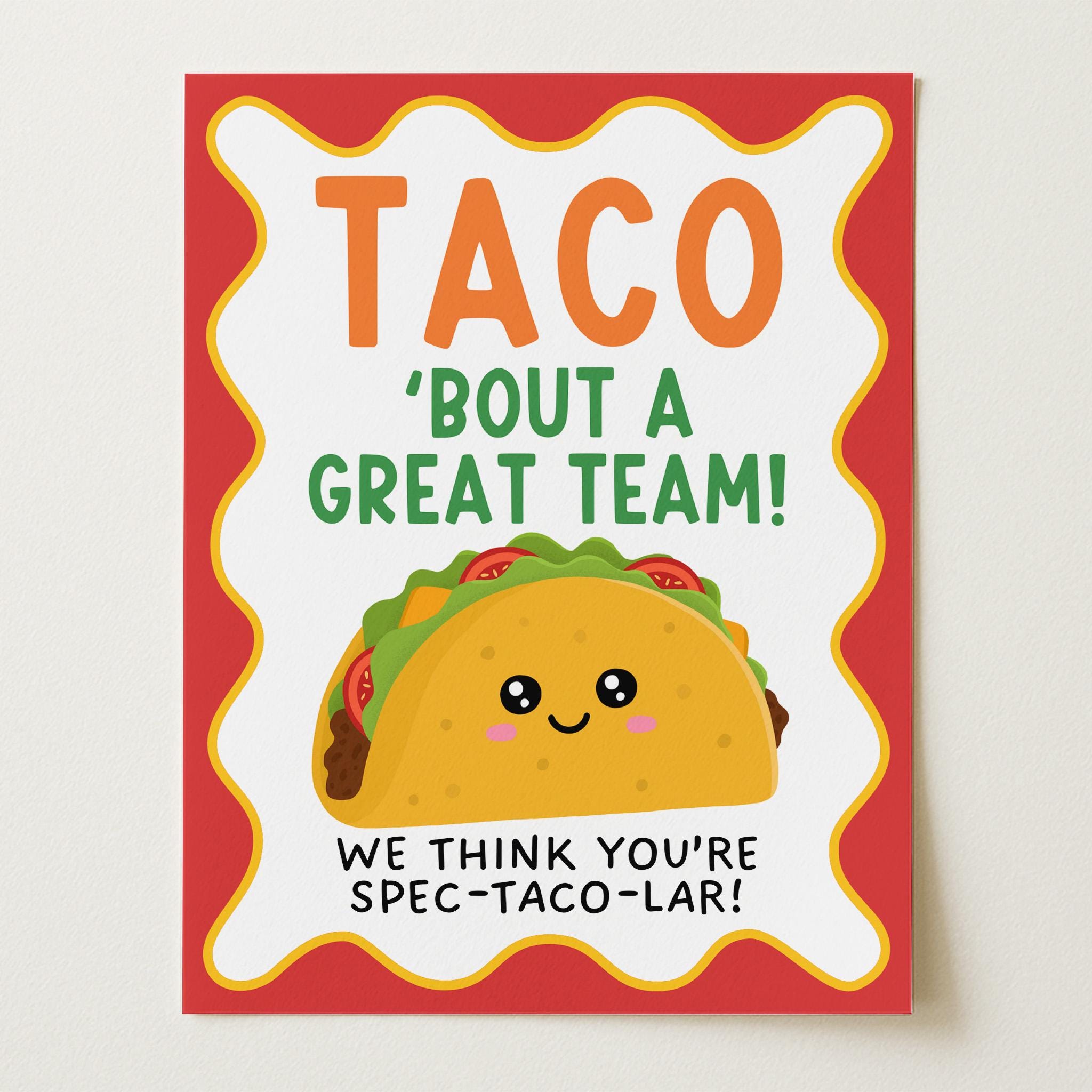 Taco Appreciation Sign for Teacher and Staff Appreciation, Cinco De ...
