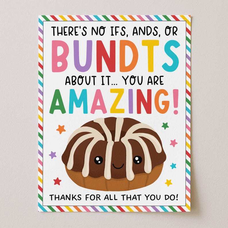 Bundt Appreciation Sign, No Ifs and or Bundts Dessert Table Sign, Thank ...