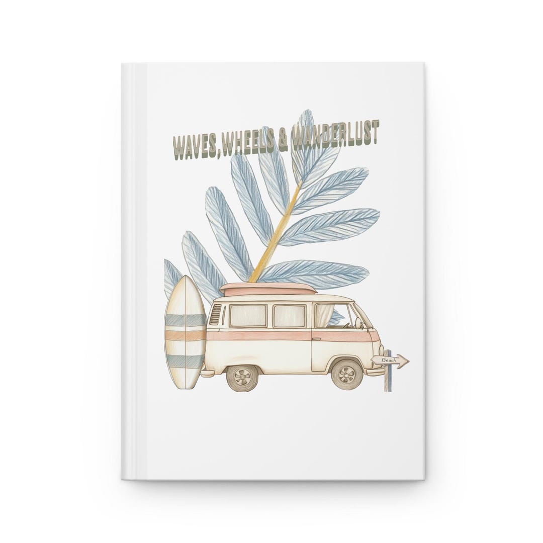 Waves, Wheels & Wanderlust Journal: Travel Diary, Adventure Notebook - Etsy