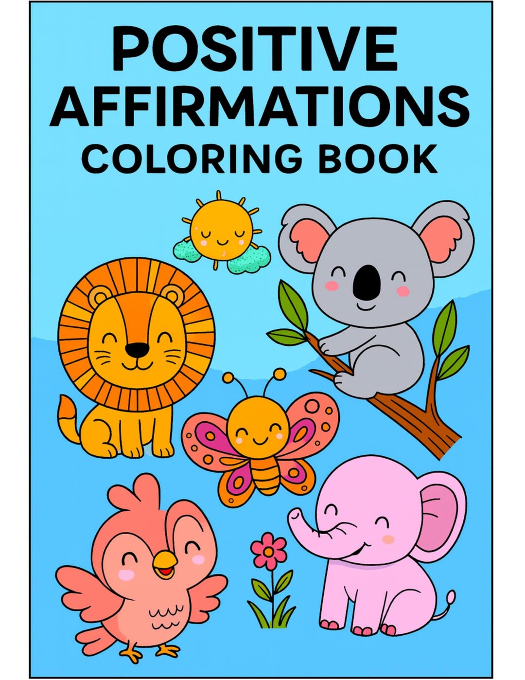 Kids Colouring Books With Affirmations, Motivational Coloring Pages ...