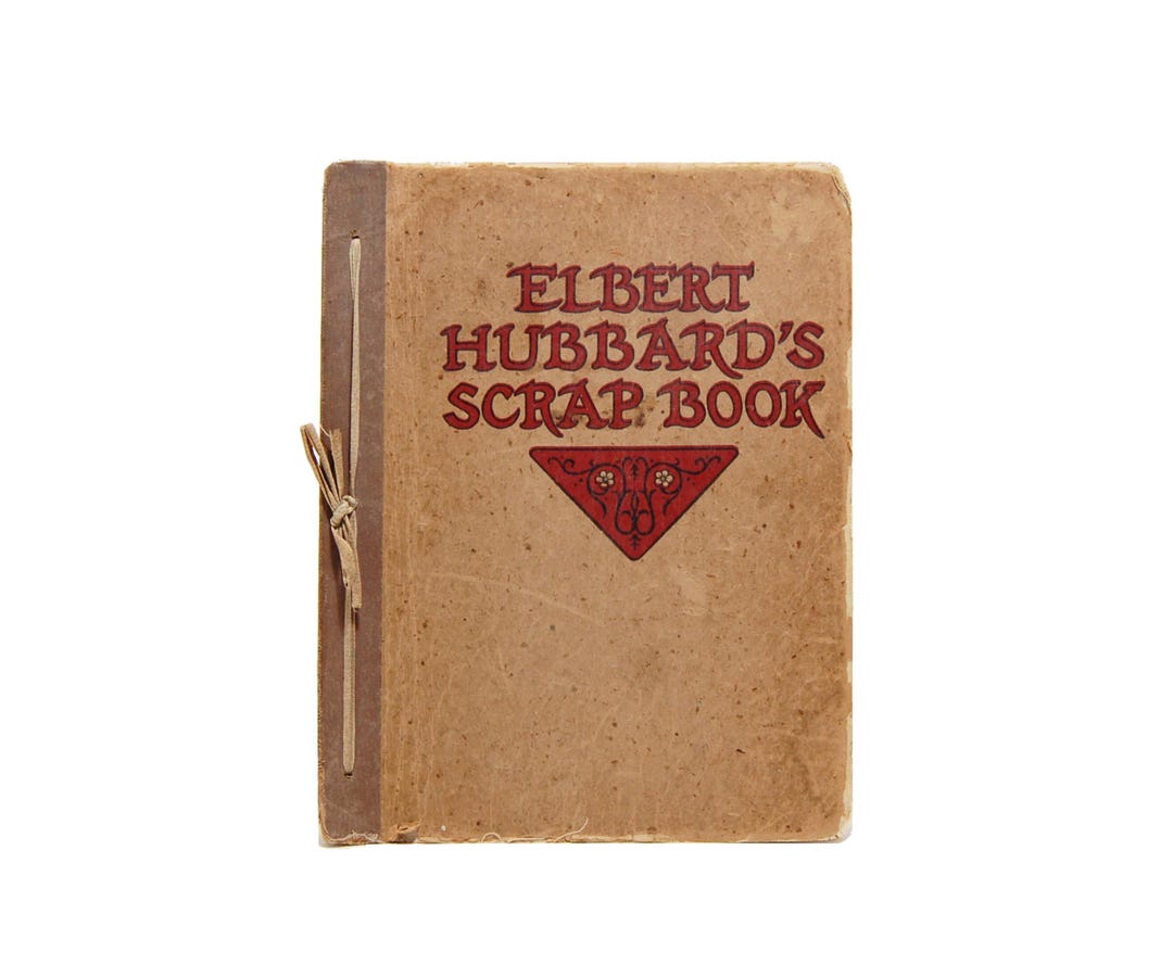 1920s Elbert Hubbard's Scrap Book With Rare Upside Down Copyright the ...