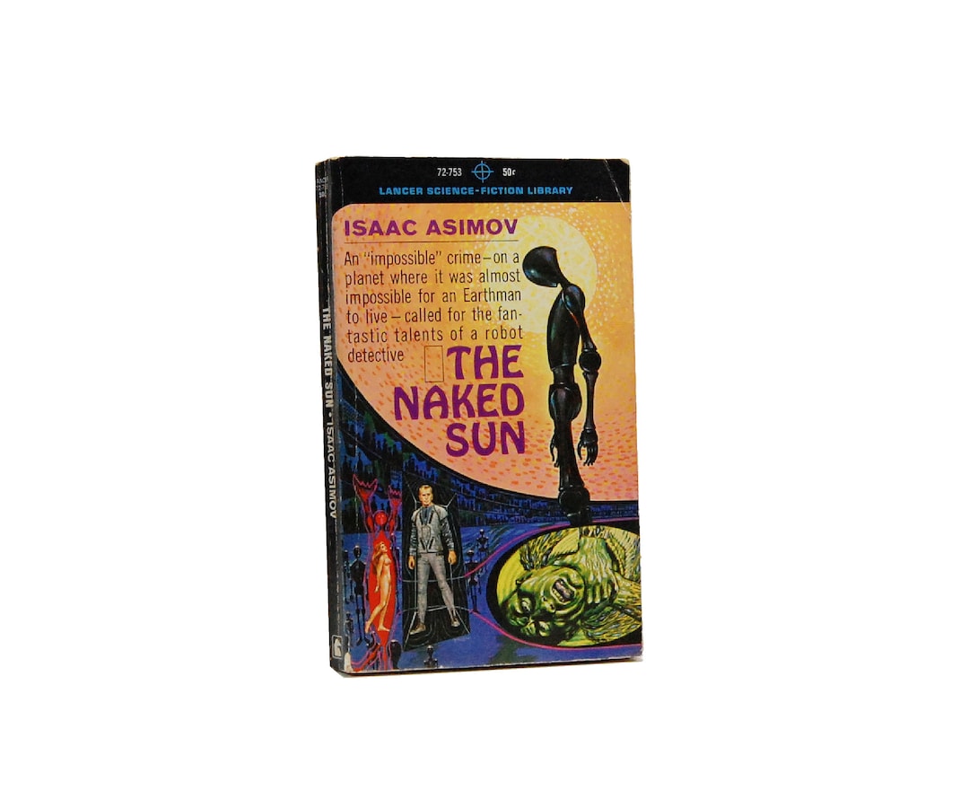 1964 Vtg Isaac Asimov the Naked Sun Science Fiction Murder Mystery ...