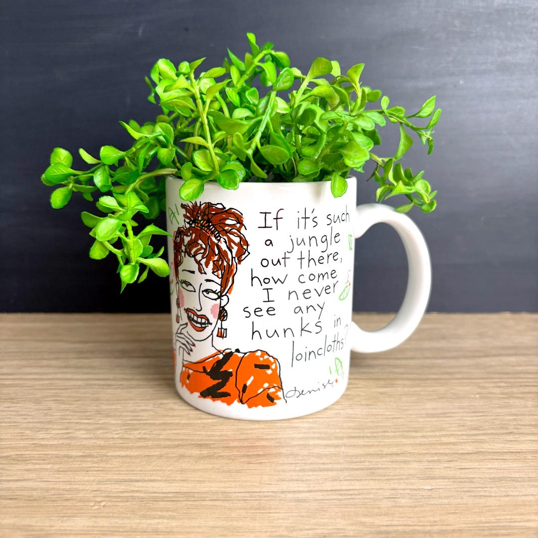 Hallmark Shoebox Greeting Denise Mug - 1989 Snark - If It's Such a ...