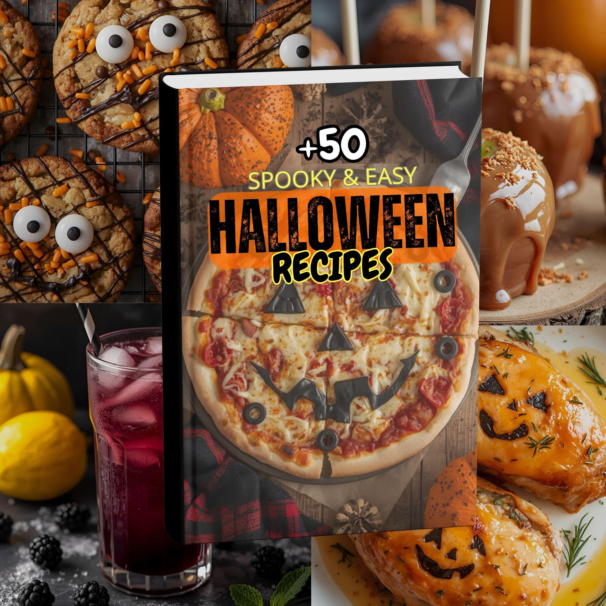 50 Spooky & Easy Halloween Recipes Cookbook: Easy Family Food Ideas ...