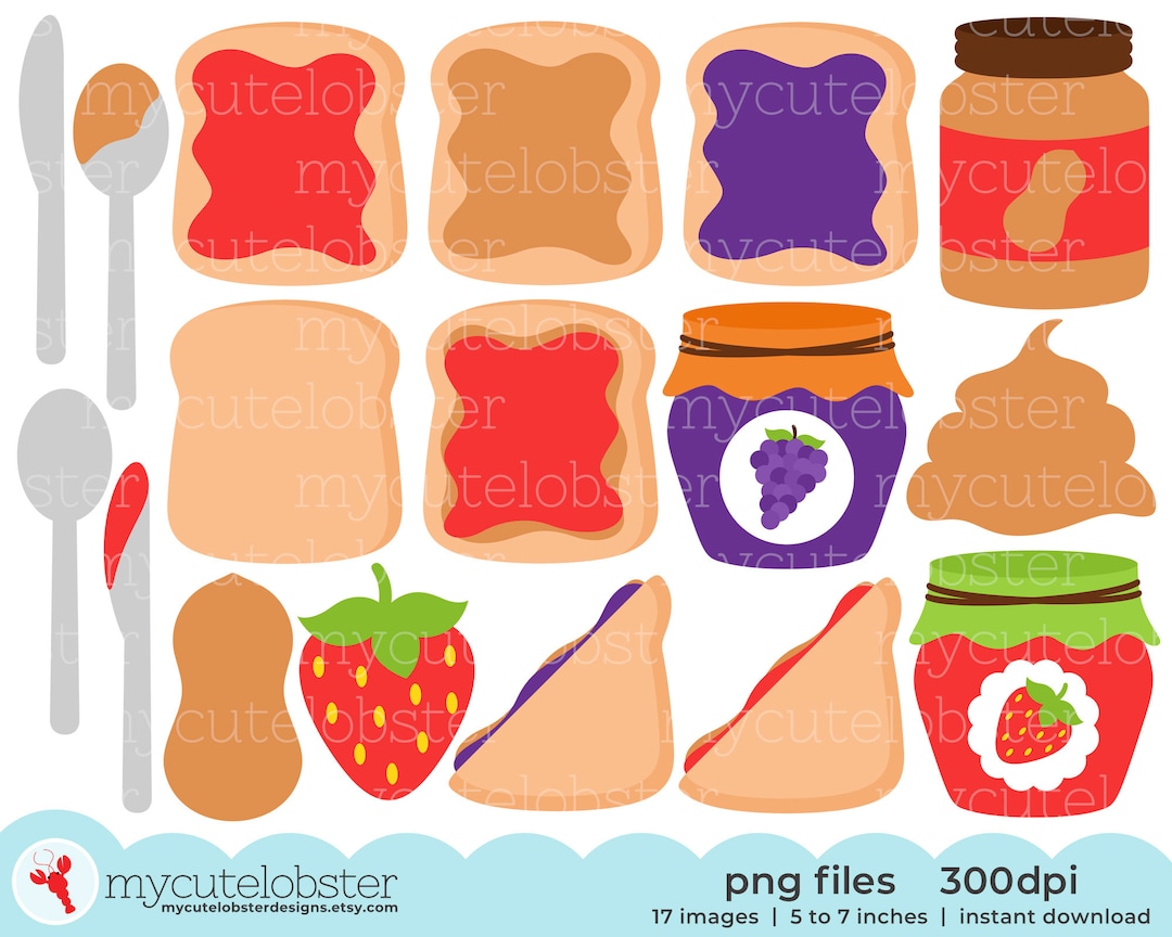 Peanut Butter & Jelly Clipart Set of Peanut Butter, Bread, Toast, Jam ...
