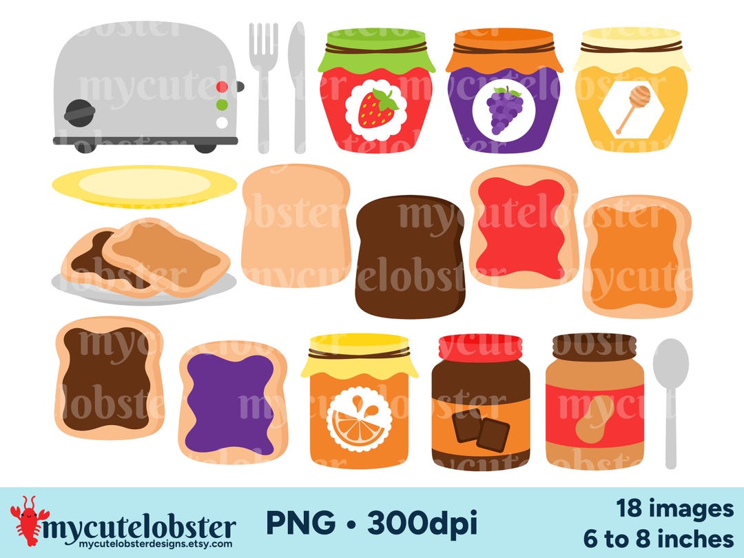 Toast Clipart - Toaster, Breakfast, Jam, Jelly, Peanut Butter, Toast ...