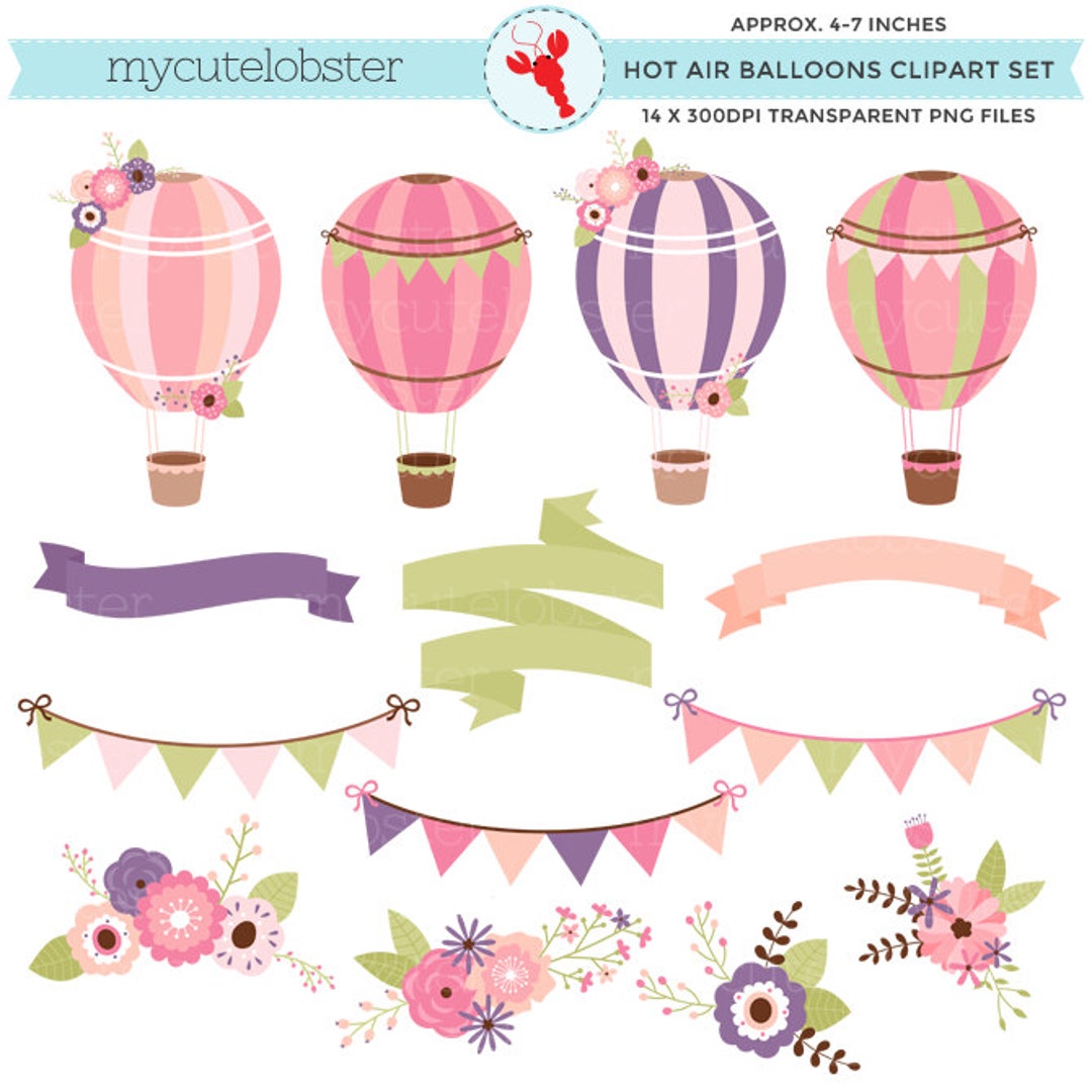 Floral Hot Air Balloons Clipart Set Banners, Bunting, Flowers, Hot Air ...