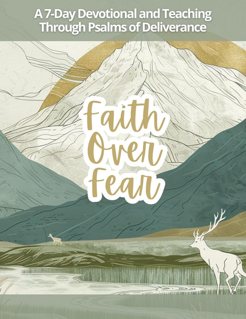 Faith Over Fear/7-day Psalms of Deliverance Devotional: Digital Bible ...