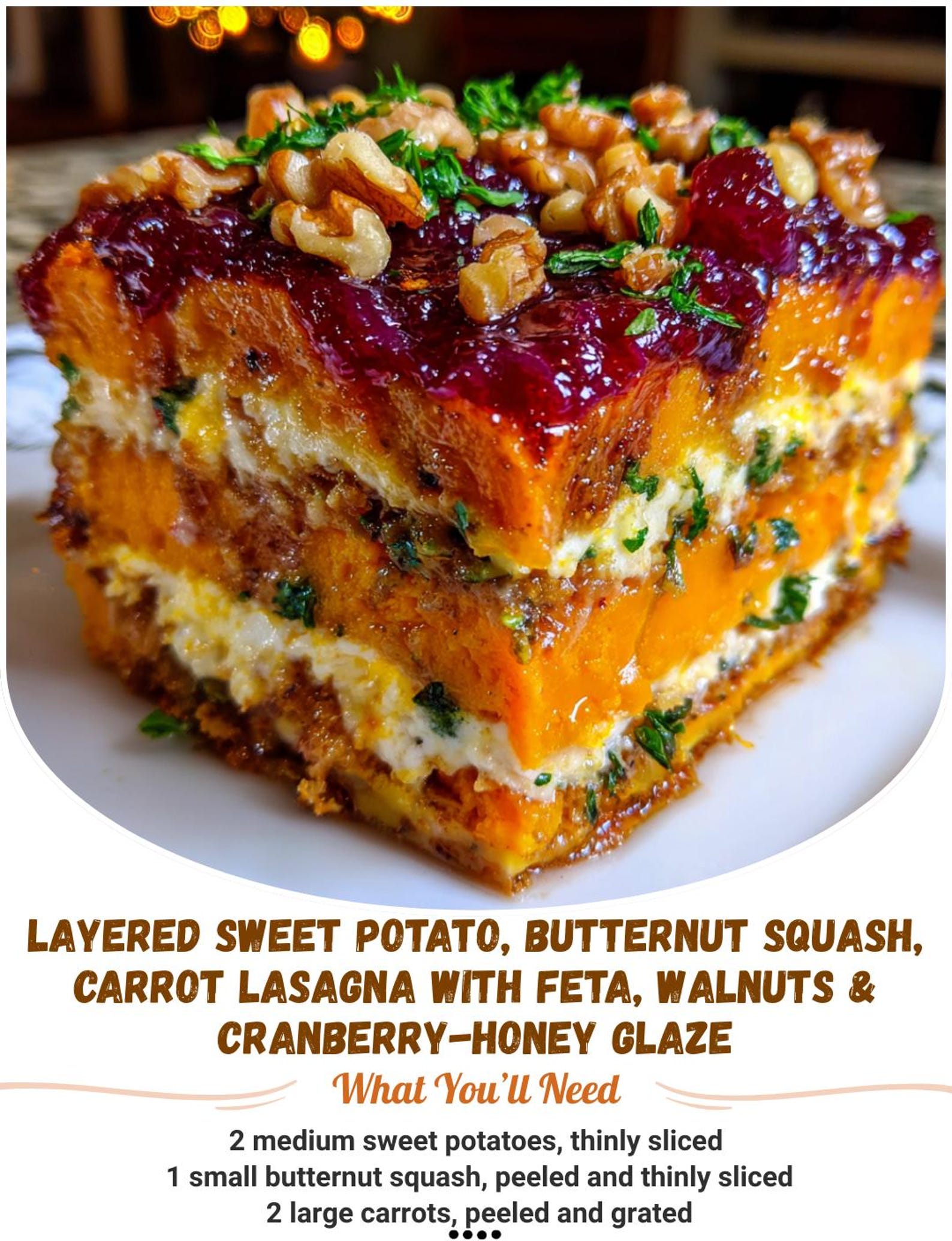 Layered Sweet Potato Butternut Squash Carrot Lasagna Recipe PDF: Feta ...
