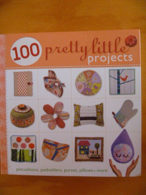 100 Pretty Little Projects Pincushions Potholders Purses - Etsy