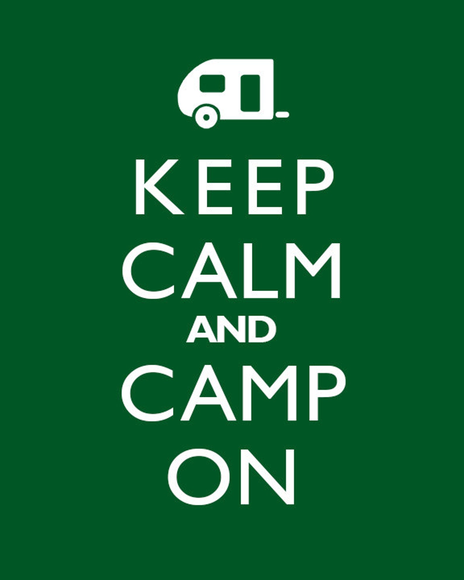 Outdoor Decor "keep Calm and Camp On" Unframed Poster or Print - Etsy