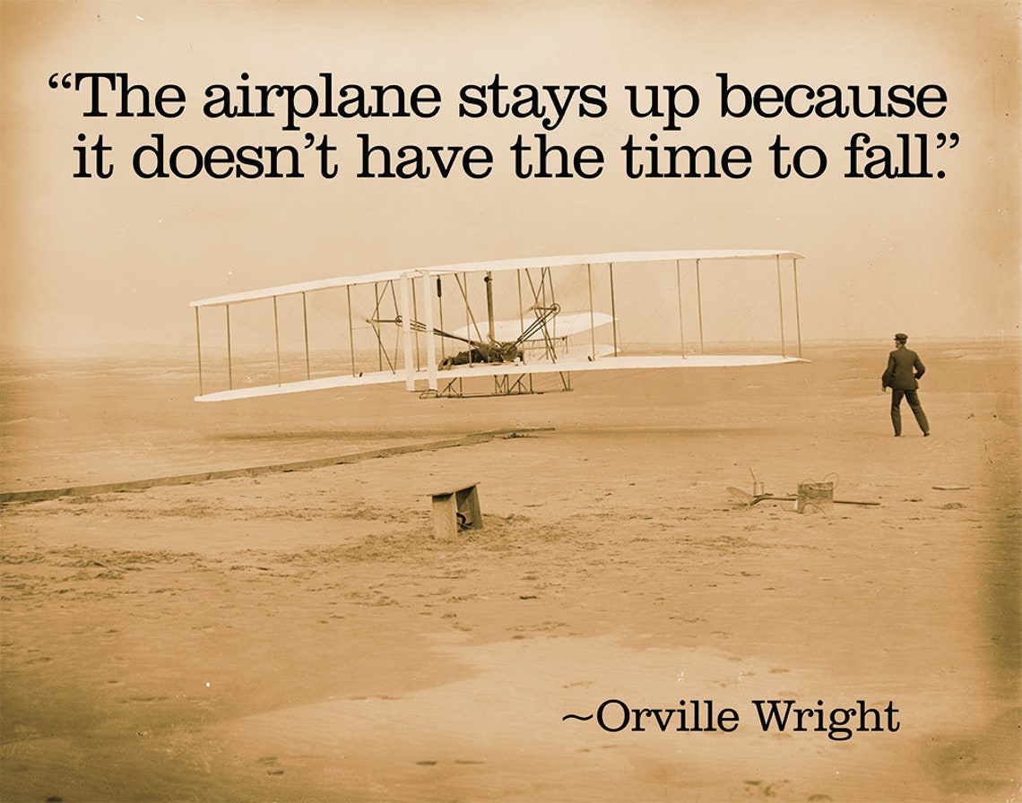 Motivational Quote "the Airplane" Wright Brothers Flight Unframed ...