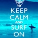Printable Beach "keep Calm and Surf On" Instant Digital Download - Etsy