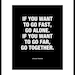 Motivational Quote "go Fast...go Far" African Proverb Unframed Poster ...