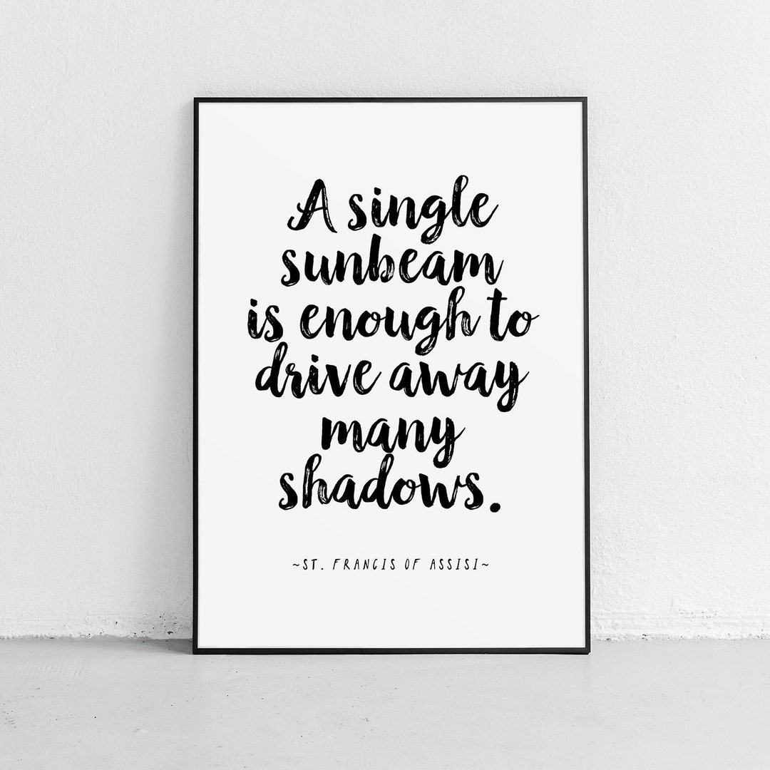 St. Francis of Assisi Quote "sunbeam" Unframed Poster or Print - Etsy