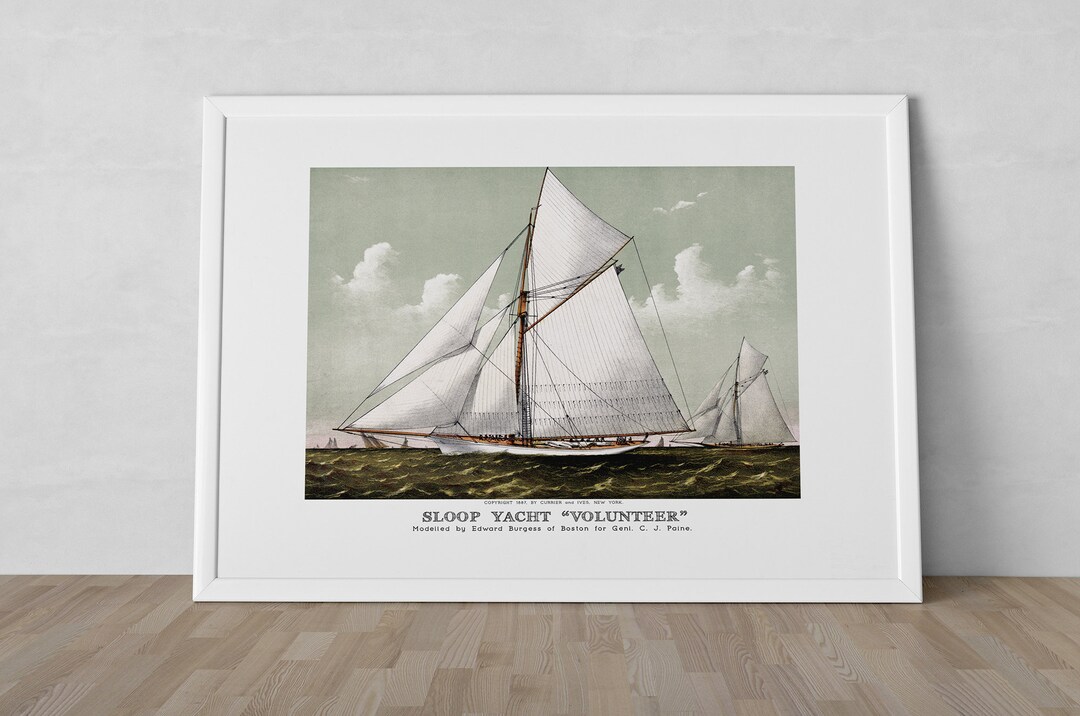 Vintage Sailboat Reproduction - Sloop Yacht "volunteer" Unframed Poster ...