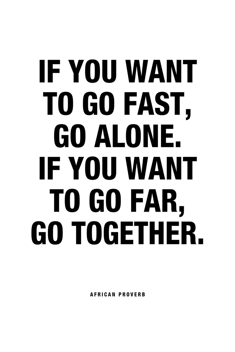 African Proverb go Fast...go Far Unframed - Etsy