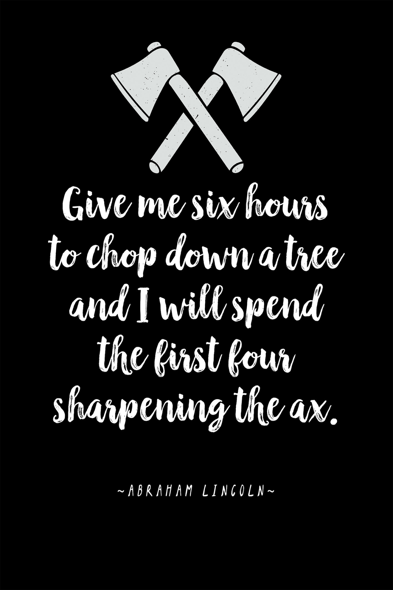 Abraham Lincoln Quote Sharpening The Ax Unframed | Etsy