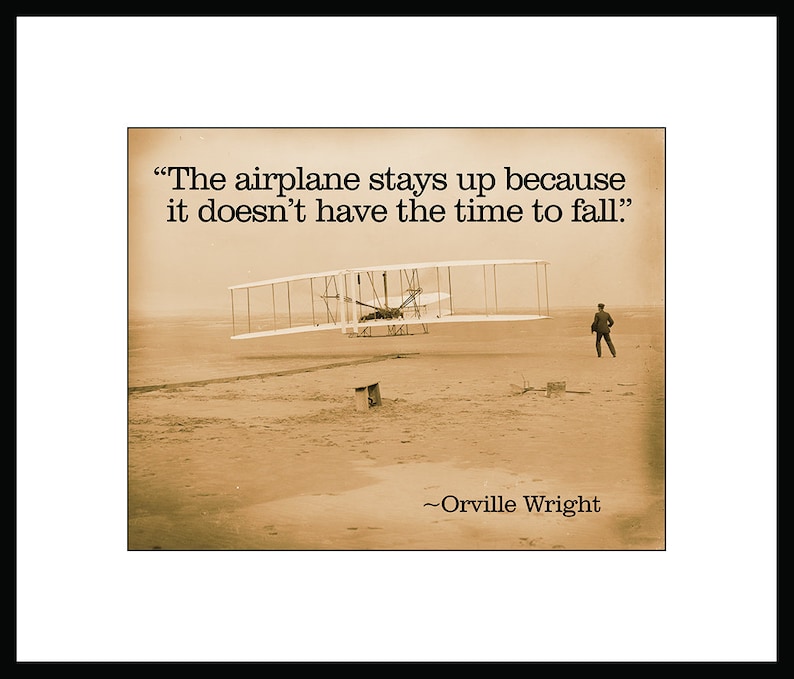 Motivational Quote "the Airplane" Wright Brothers Flight Unframed ...