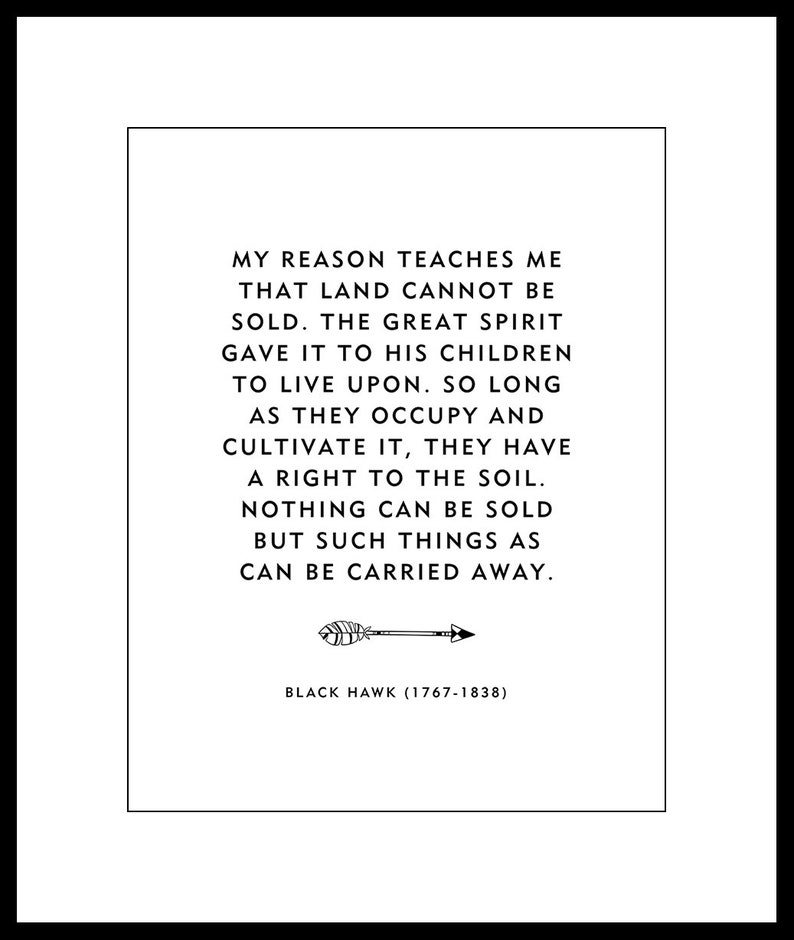 Native American Quote "land Cannot Be Sold" Black Hawk Leader Unframed ...